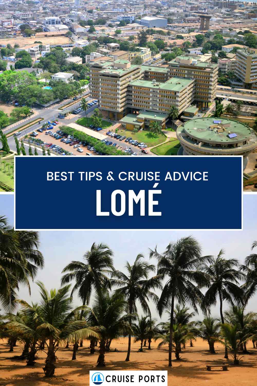 Lomé Cruise Port Guide (2025): Markets, Beaches & Day Trip Tips