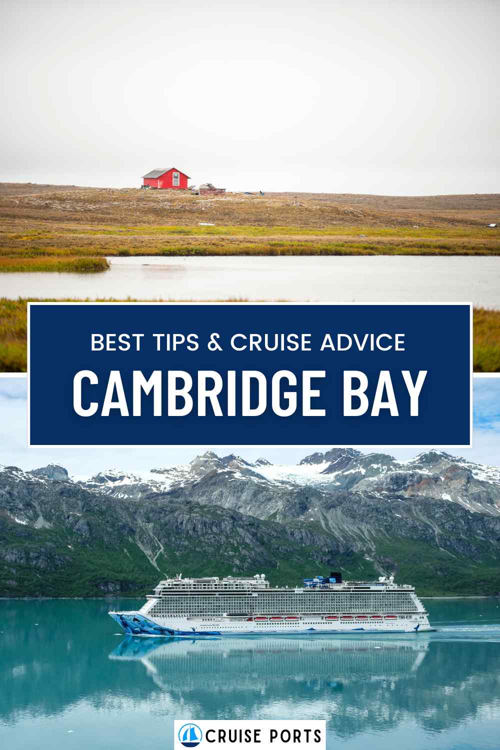 Cambridge Bay Cruise Port: The Ultimate Guide