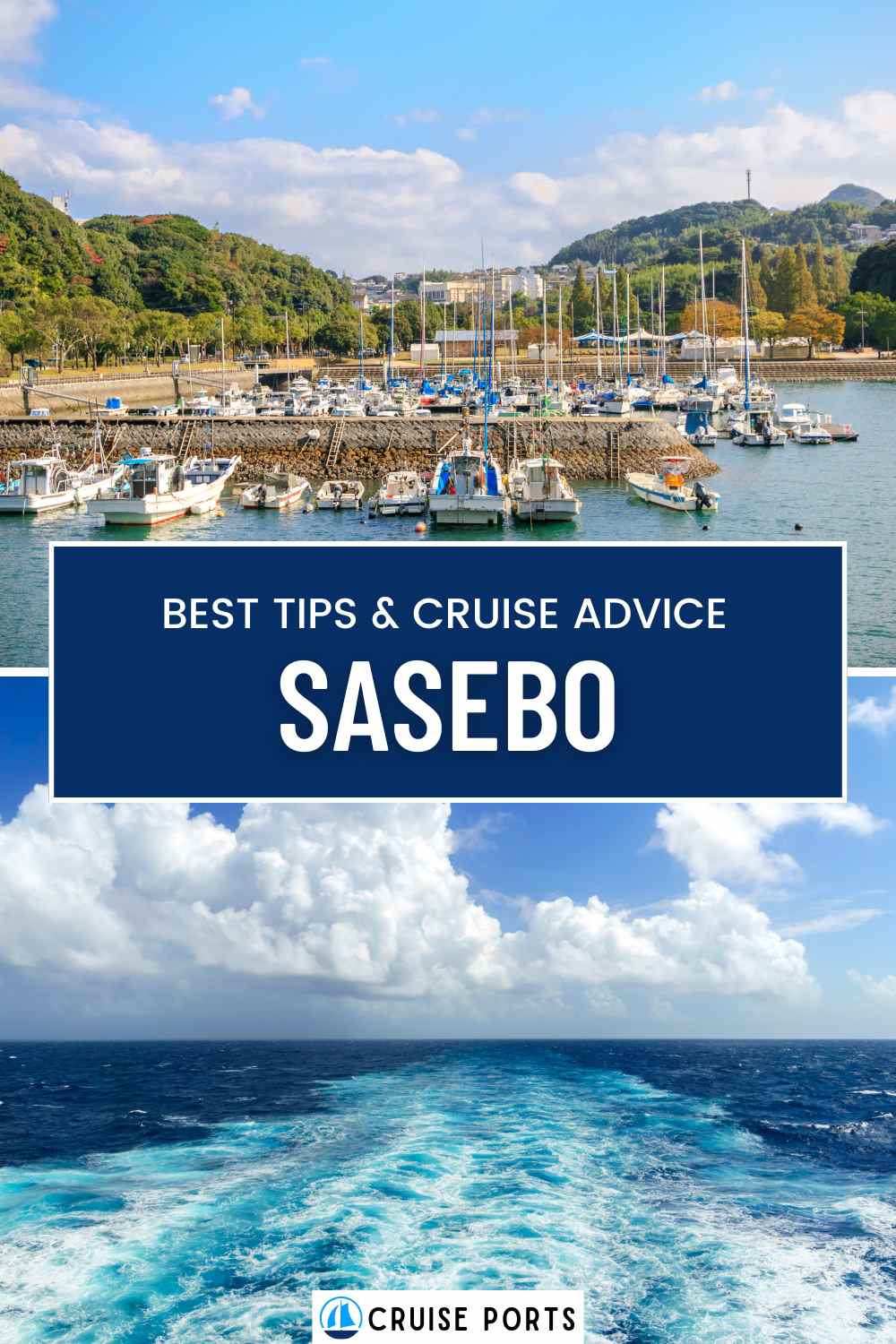 Sasebo Cruise Port: The Ultimate Guide