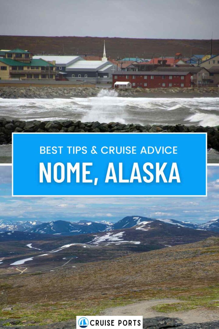 Nome Cruise Port Guide (2025): Gold Rush Sites, Wildlife & Tours