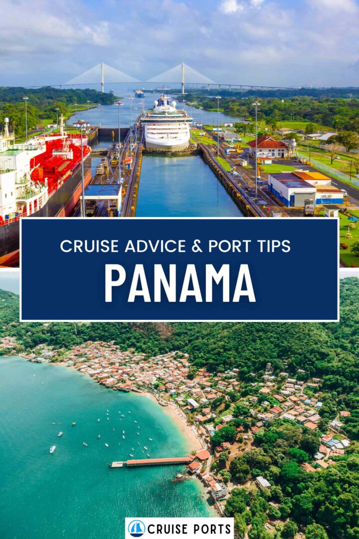 Best Panama Cruise Ports (2025): Canal Day Trips, Beaches & Tours